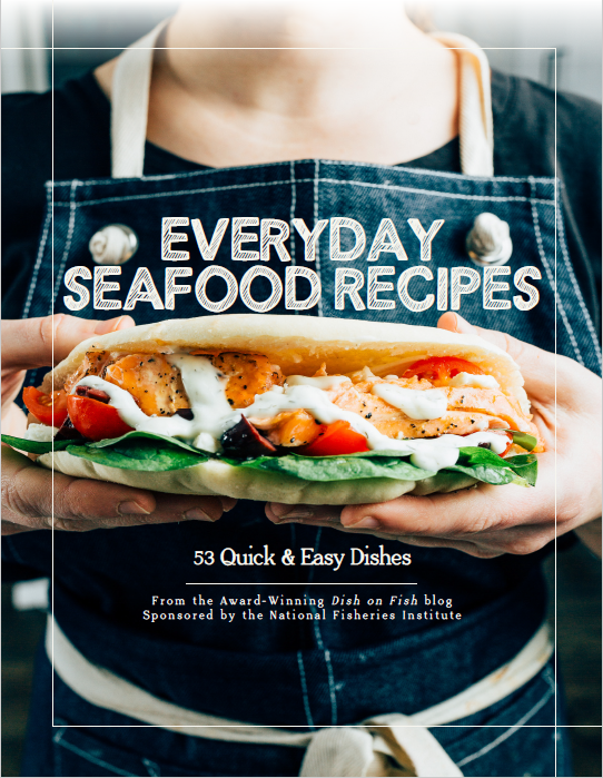 Introducing the Dish on Fish E-Cookbook: “Everyday Seafood Recipes ...